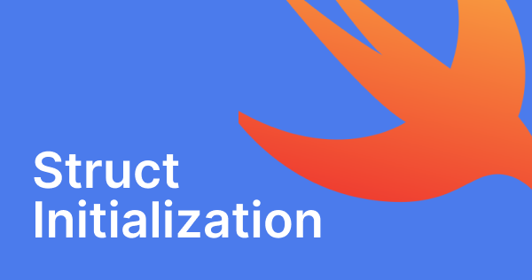Swift Initialization - Struct init 구조체 초기화